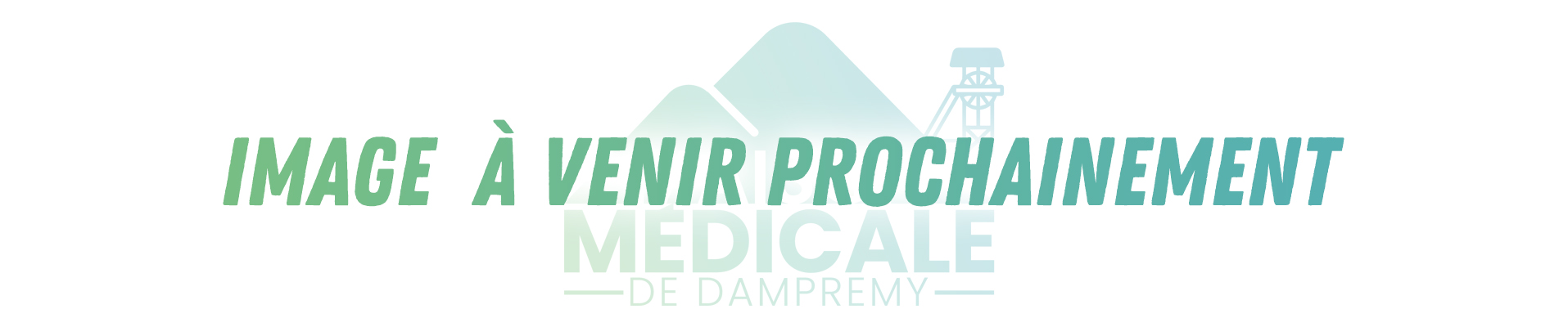 Médecine générale – Maison Médicale de Dampremy